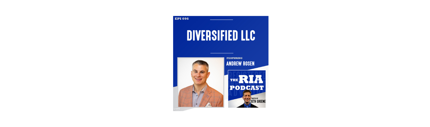 The RIA Podcast - Diversified LLC
